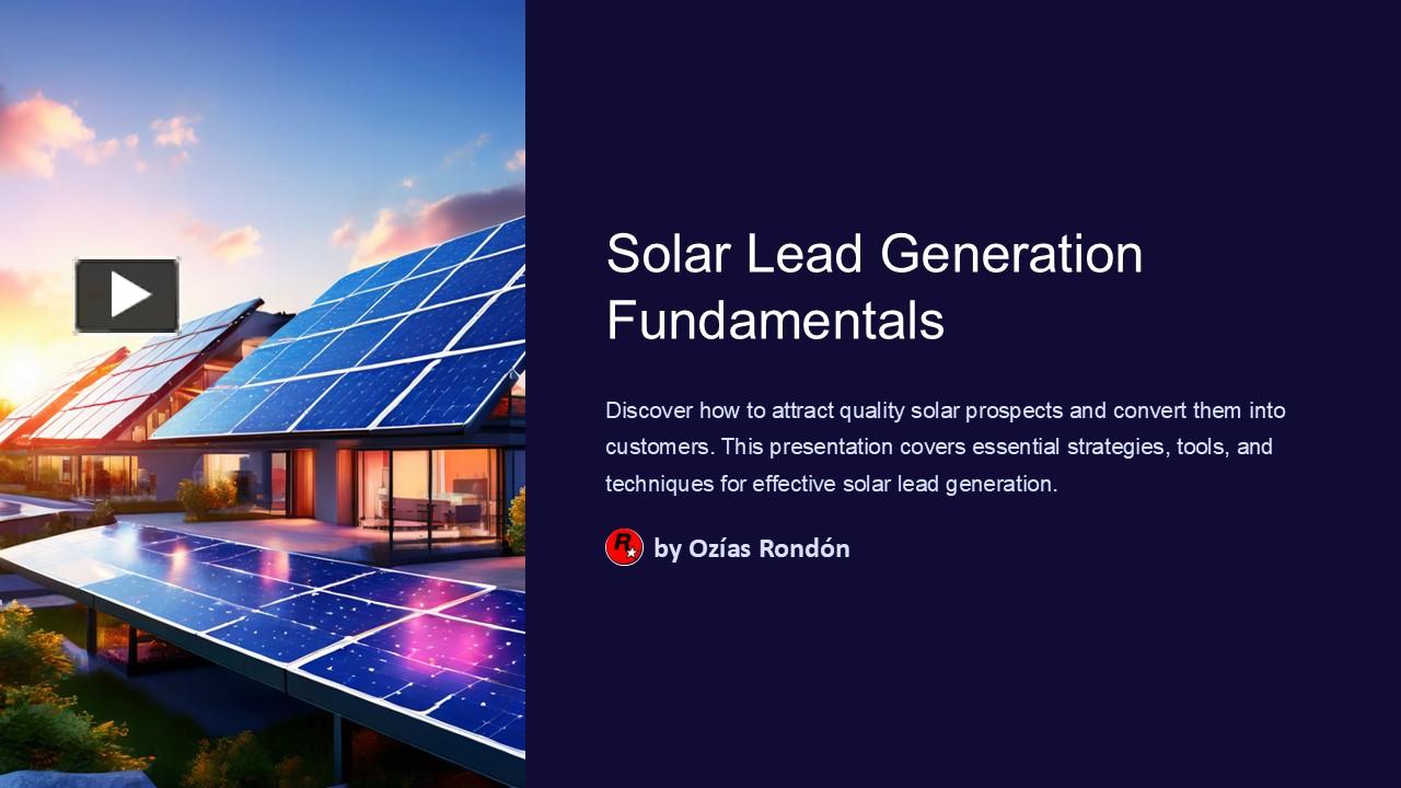 PPT – Solar Lead Generation Fundamentals PowerPoint presentation | free ...