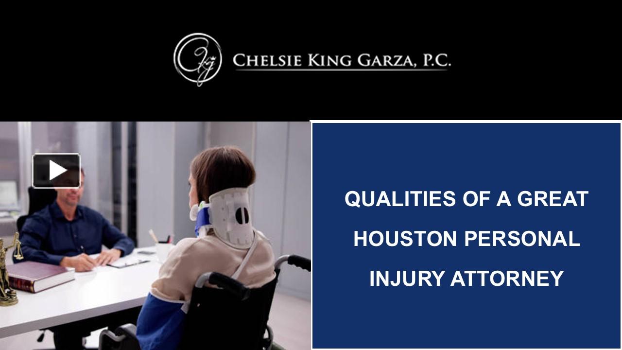 PPT – Qualities of a Great Houston Personal Injury Attorney PowerPoint ...