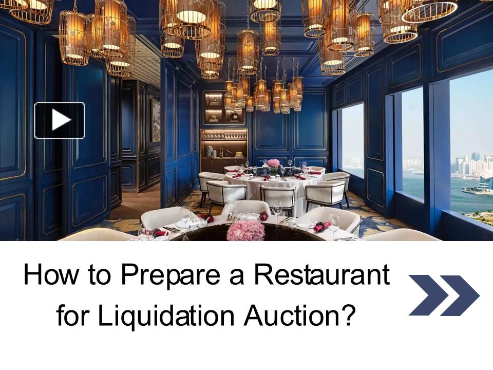 PPT – How to Prepare a Restaurant for Liquidation Auction? PowerPoint ...