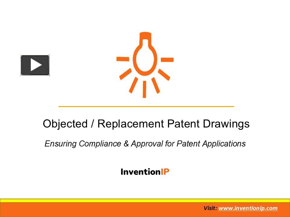 PPT – Objected / Replacement Patent Drawings | Patent Drawings ...