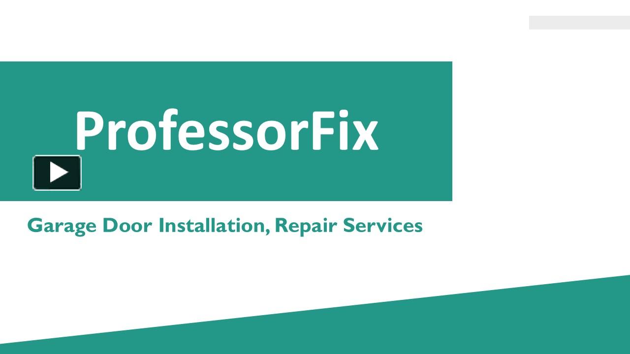 PPT – ProfessorFix - Garage Door Repair and Installation in Orlando ...