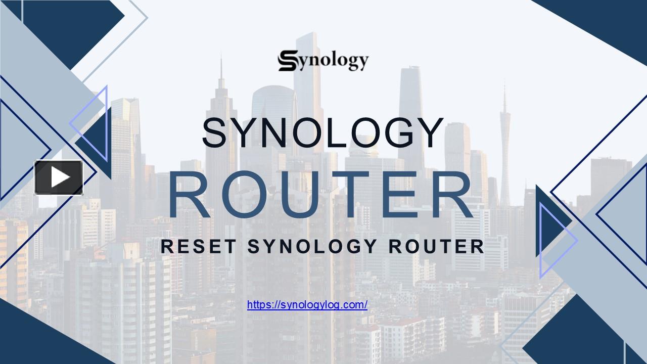 PPT – Reset Synology Router PowerPoint presentation | free to download ...