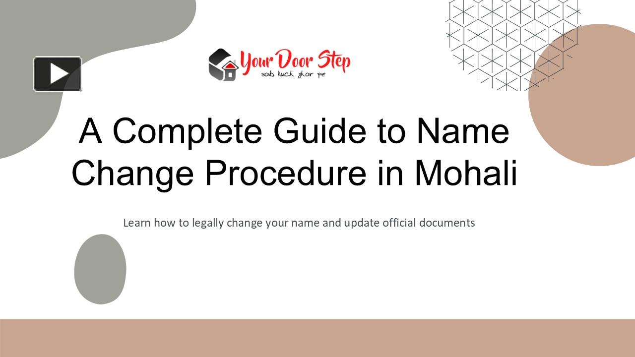 A Complete Guide to Name Change Procedure in Mohali | Your Door Step ...