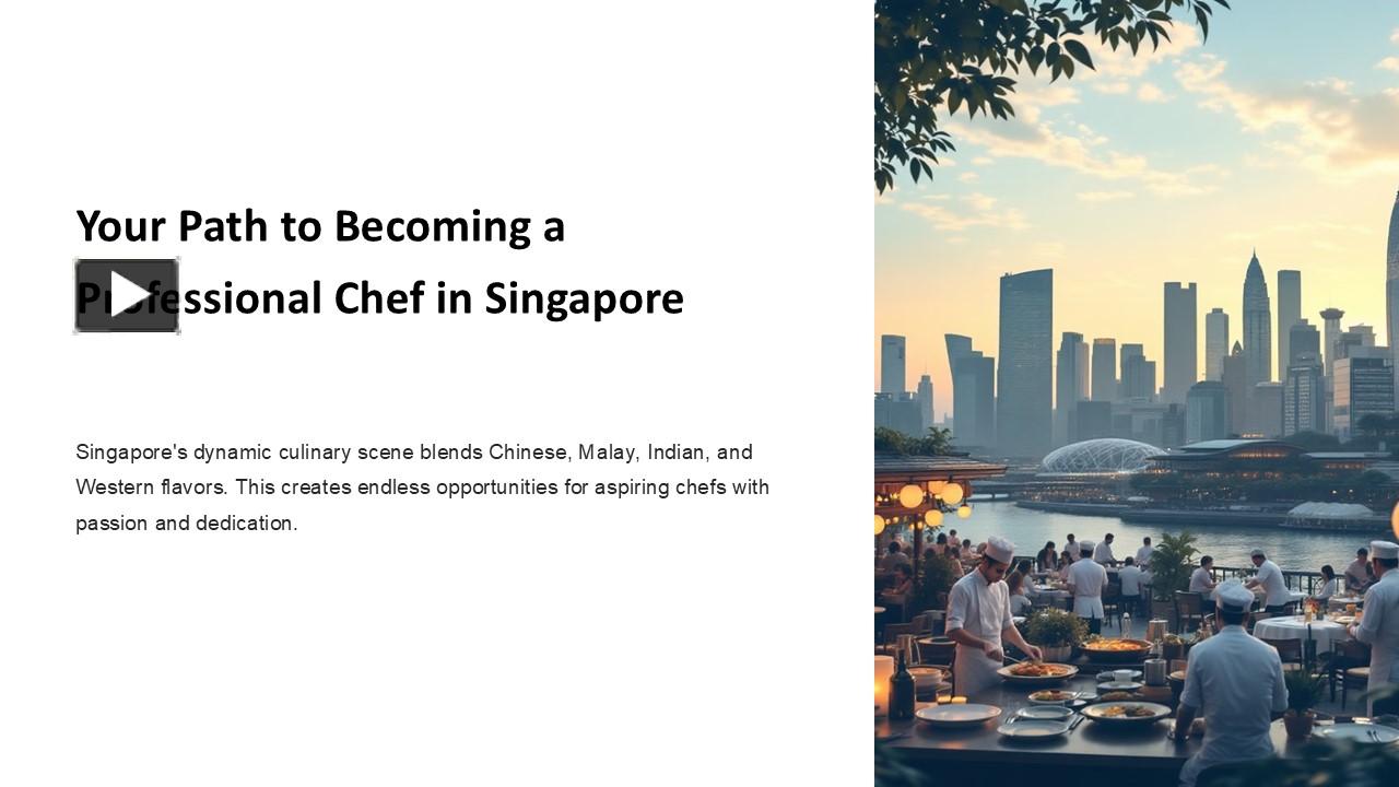 How to Become a Professional Chef in Singapore presentation | free to ...
