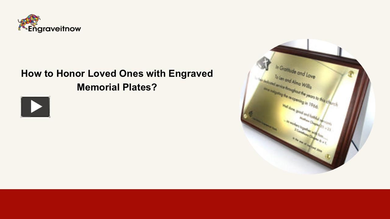 How to Honor Loved Ones with Engraved Memorial Plates? presentation ...