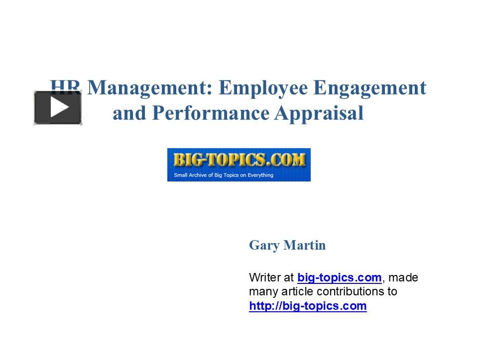 PPT – HR Management: Employee Engagement and Performance Appraisal ...