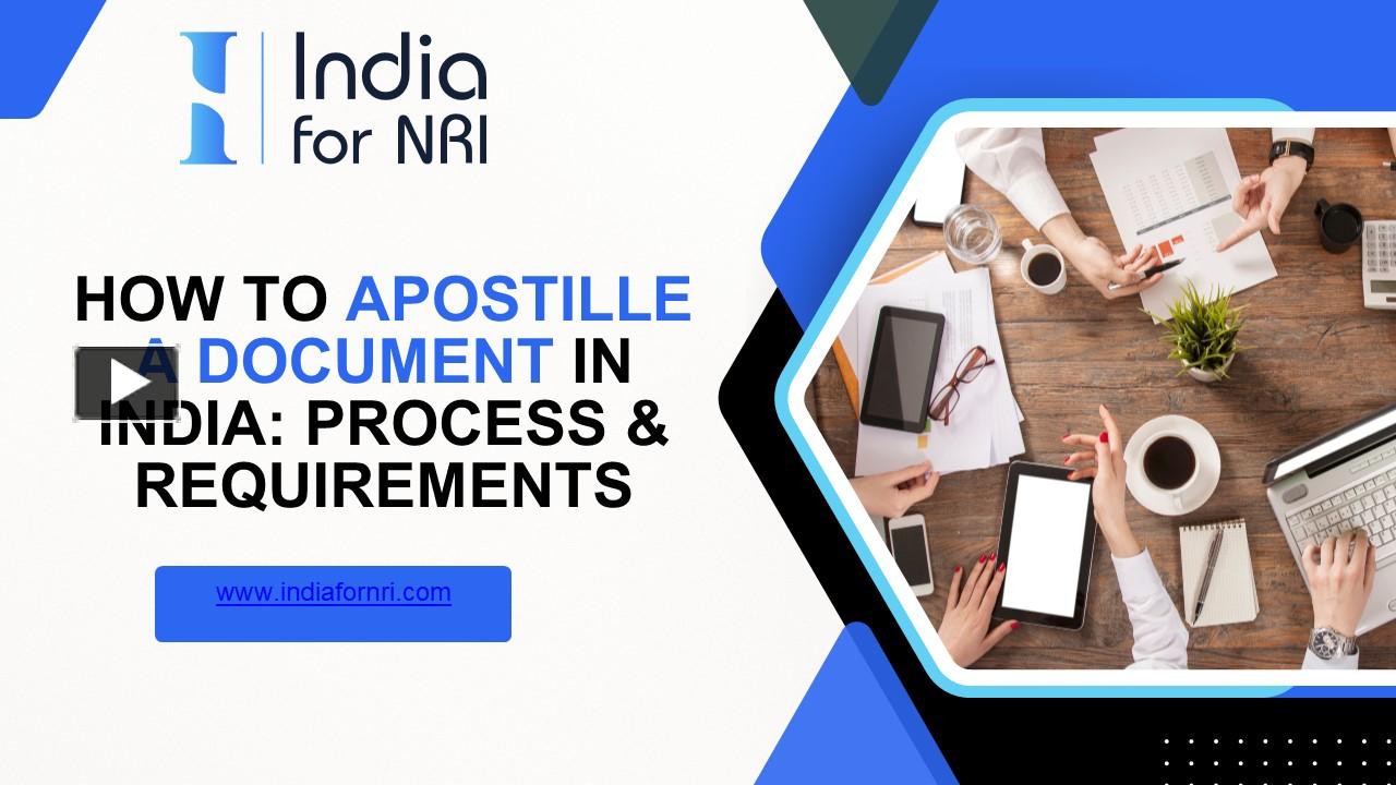 How to Apostille a Document in India: Process & Requirements ...