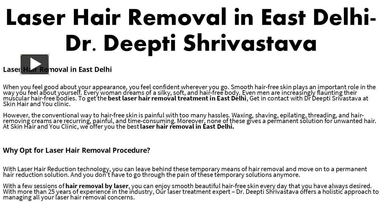 PPT – Laser Hair Removal in East Delhi-Dr. Deepti Shrivastava ...