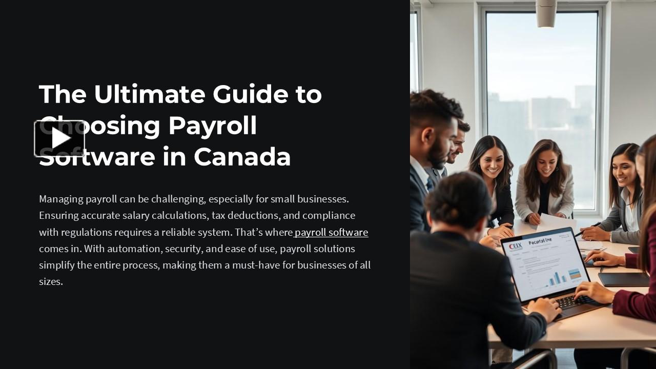 PPT – How to Choose the Best Payroll Software in Canada PowerPoint ...