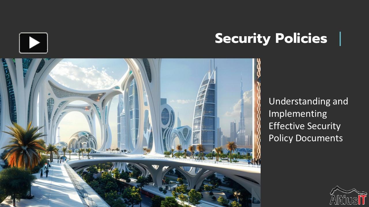 PPT – Understanding and Implementing Effective Security Policy ...