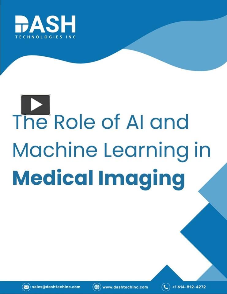 The Role of AI and Machine Learning in Medical Imaging presentation ...