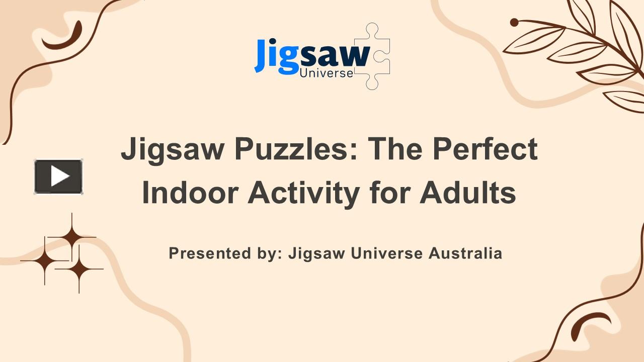 Jigsaw Puzzles: The Perfect Indoor Activity for Adults presentation ...