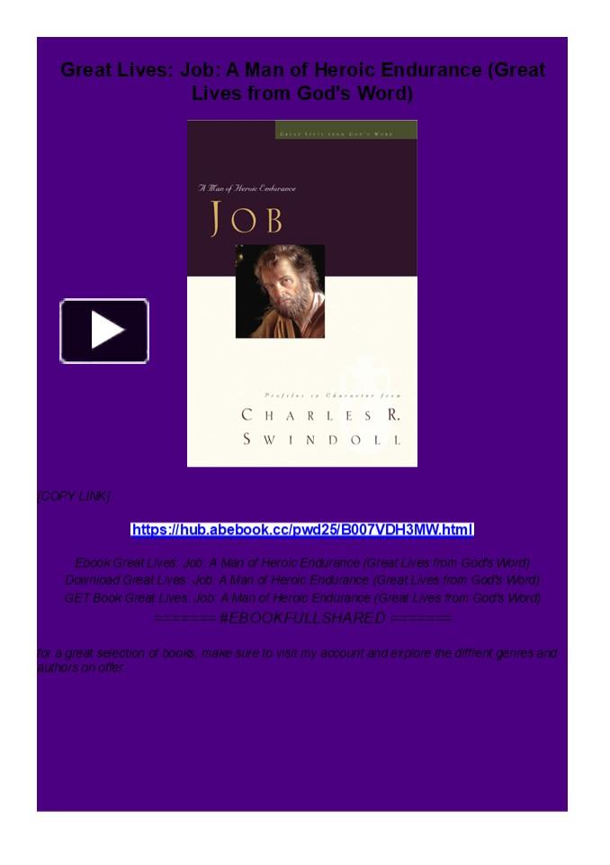 PPT – PDF Great Lives: Job: A Man of Heroic Endurance (Great Lives from ...