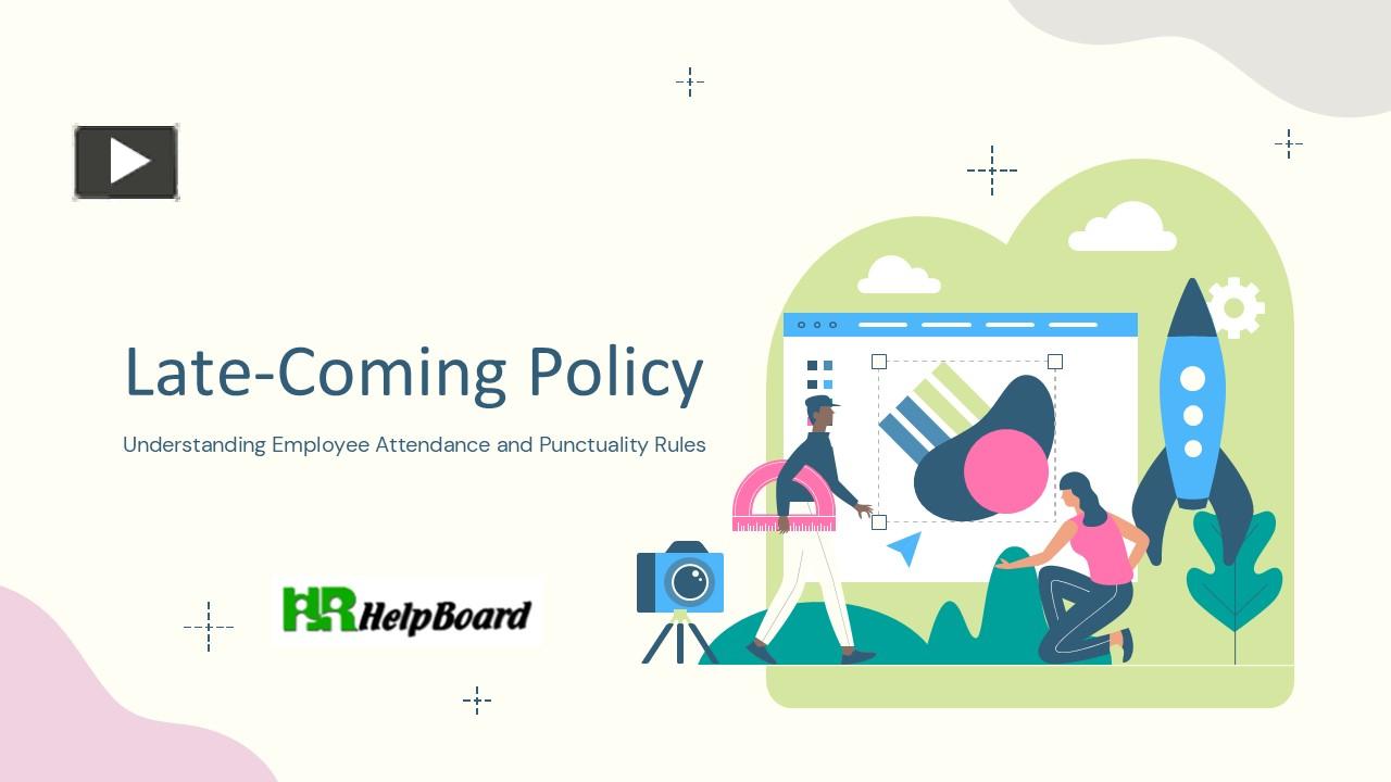 late coming policy for employees ,Late Attendance Policy presentation ...