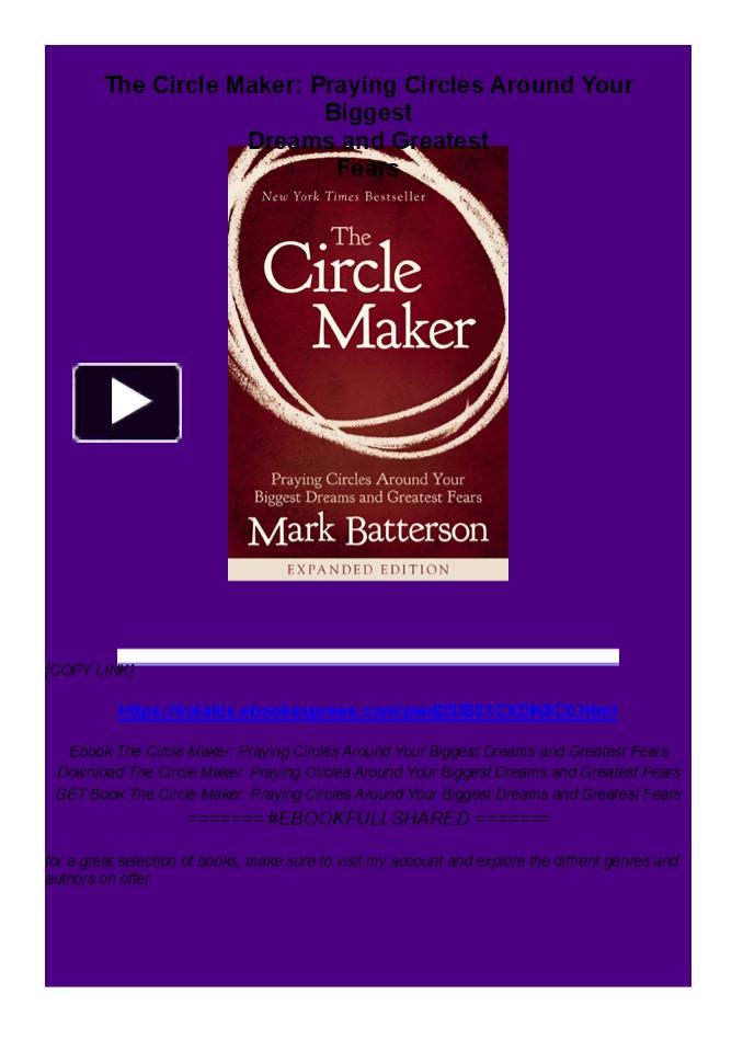 PPT – PDF The Circle Maker: Praying Circles Around Your Biggest Dreams ...