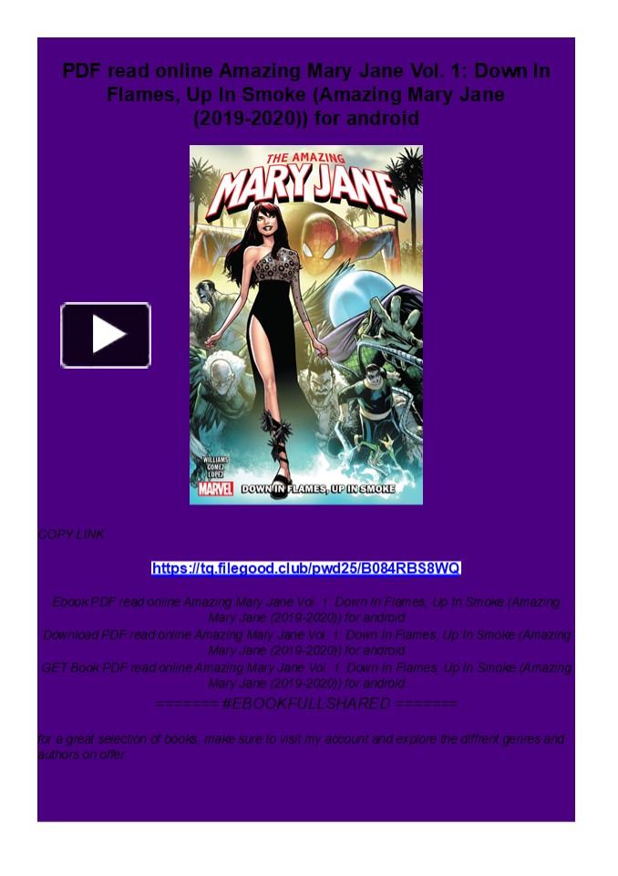 PPT – PDF read online Amazing Mary Jane Vol. 1: Down In Flames, Up In ...