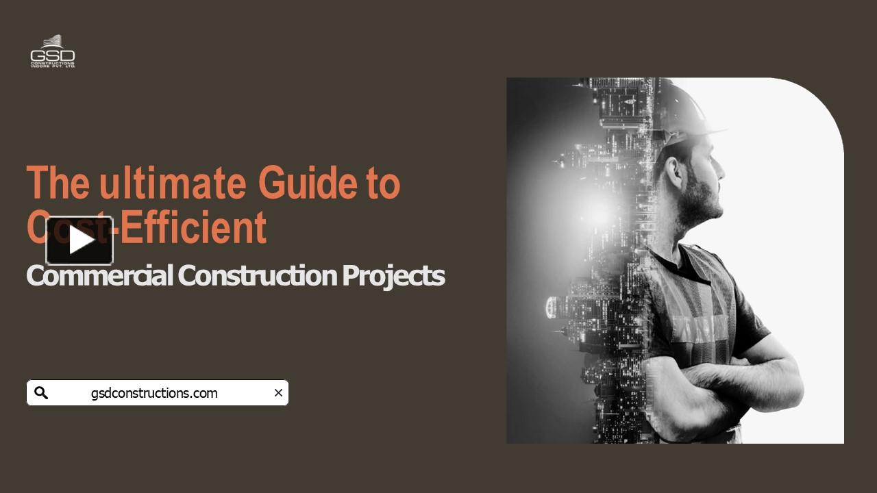 PPT – The Ultimate Guide to Cost-Efficient Commercial Construction in ...