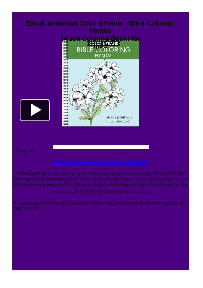 PPT – Ebook download Color & Frame - Bible Coloring: Hymns (Adult ...