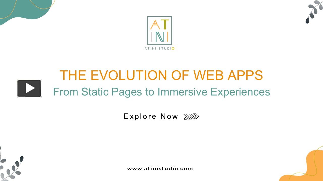 The Evolution of Web Apps: From Static Pages to Immersive Experiences ...