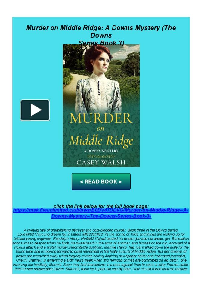 PPT – Download Murder on Middle Ridge: A Downs Mystery (The Downs ...