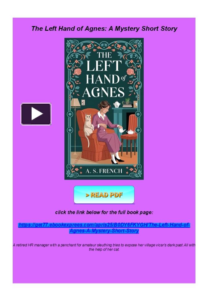 PPT – Download The Left Hand of Agnes: A Mystery Short Story PowerPoint ...