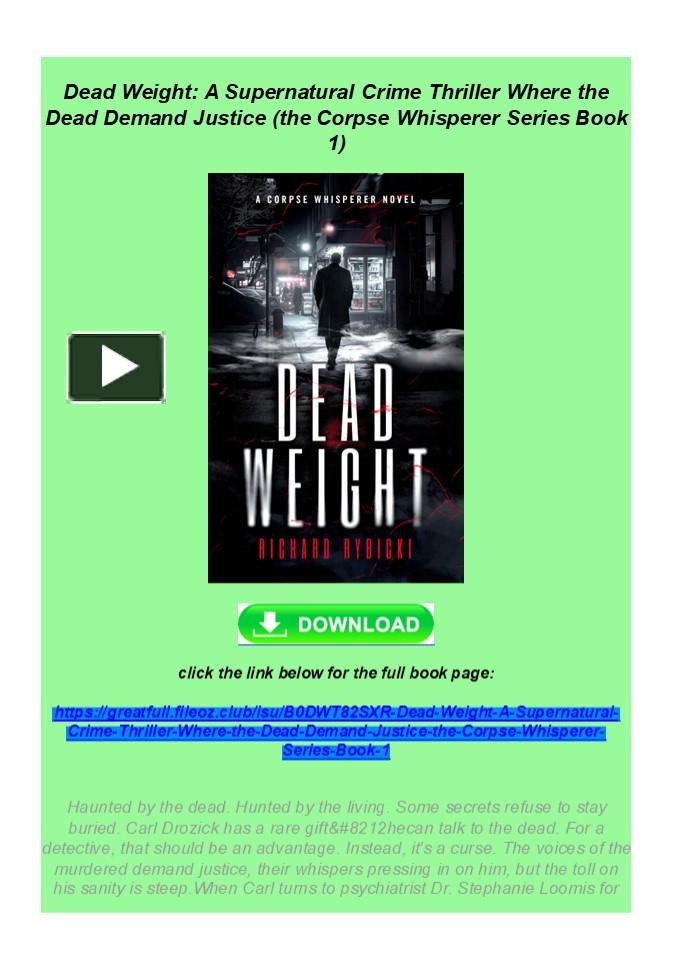 PPT – Download Dead Weight: A Supernatural Crime Thriller Where the ...