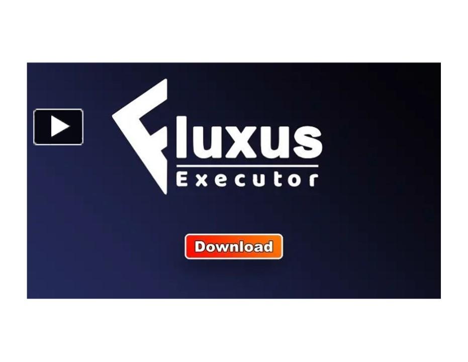 FLUXUS EXECUTOR presentation | free to download