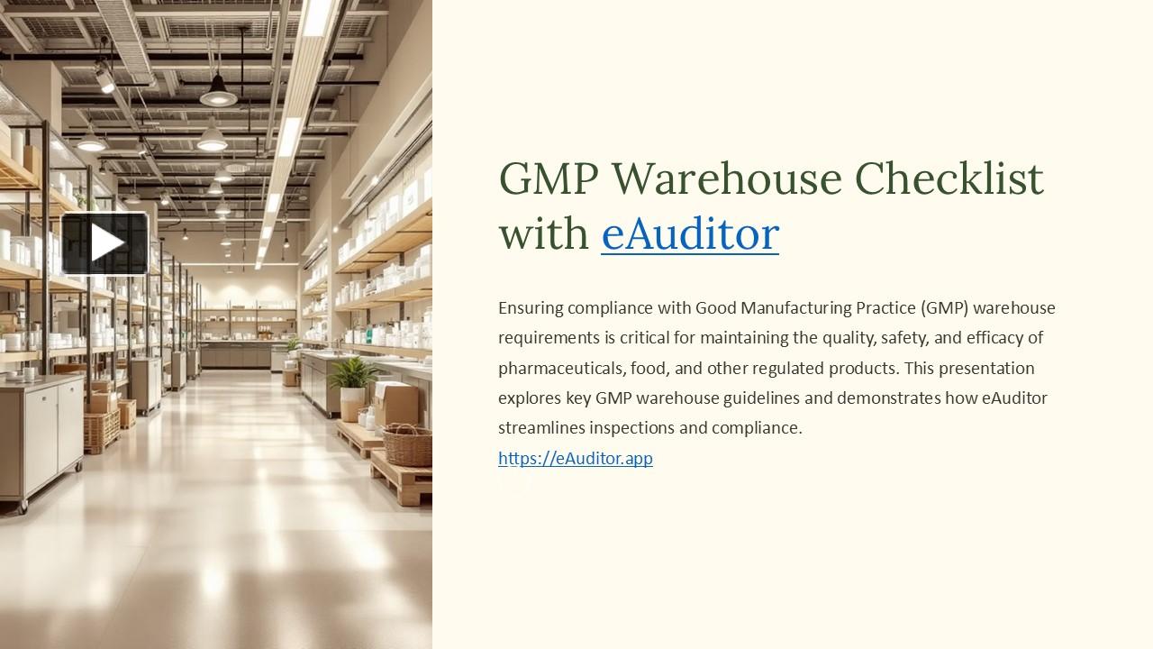 GMP warehouse Checklist Audit with eAuditor presentation | free to download