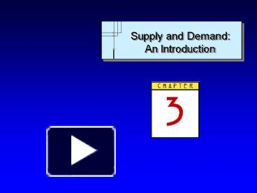 PPT – Supply and Demand: PowerPoint presentation | free to view - id ...