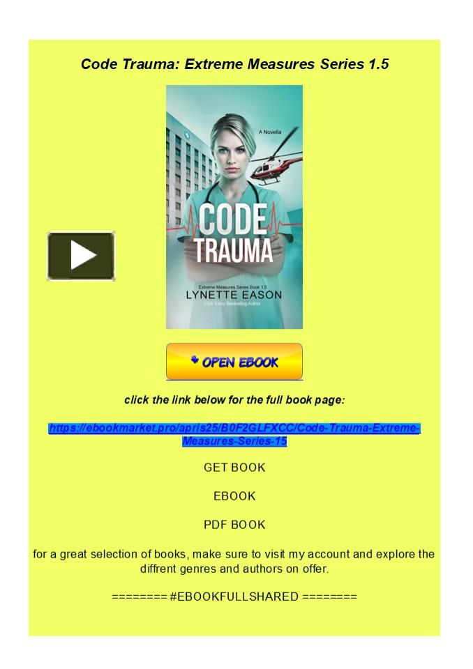 DOWNLOAD Code Trauma: Extreme Measures Series 1.5 presentation | free ...