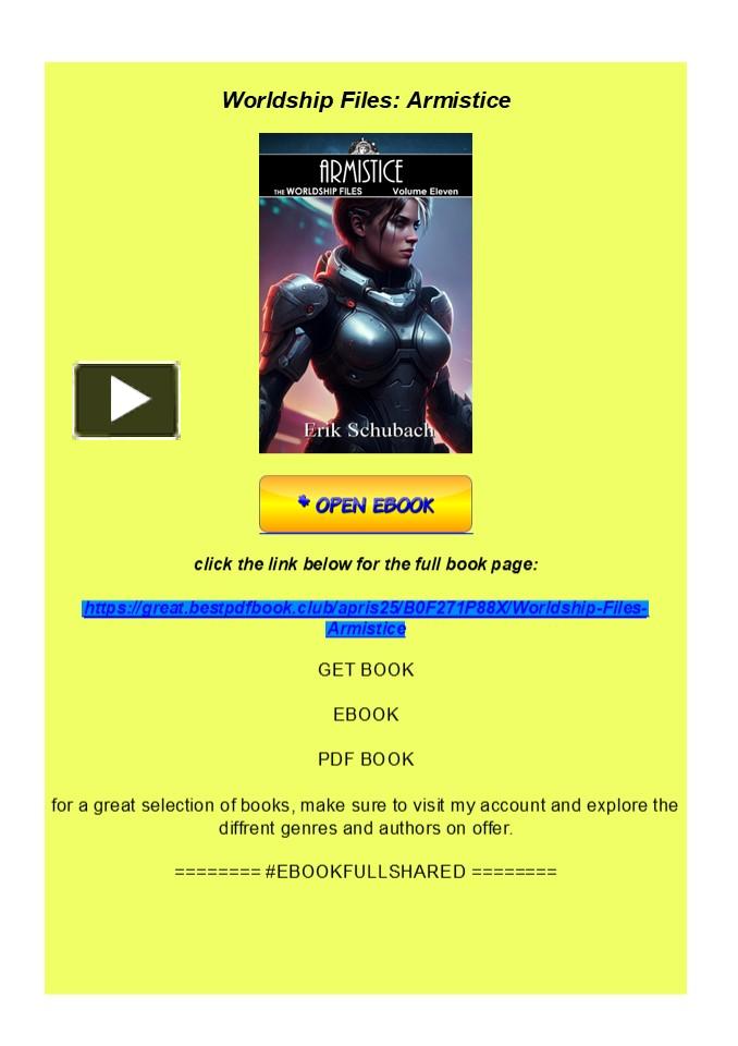 KINDLE Worldship Files: Armistice presentation | free to download