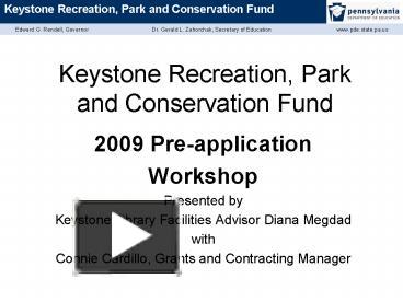 Keystone Recreation, Park and Conservation Fund presentation | free to view