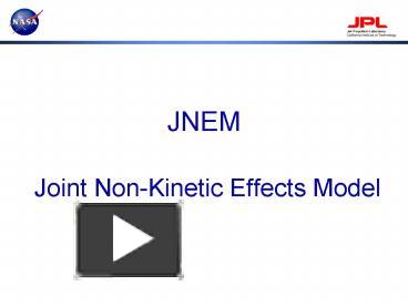 Joint NonKinetic Effects Model presentation | free to view