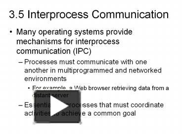 3.5 Interprocess Communication presentation | free to view