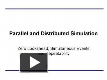 PPT – Parallel and Distributed Simulation PowerPoint presentation ...