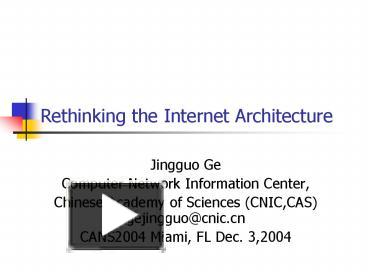 PPT – Rethinking the Internet Architecture PowerPoint presentation ...