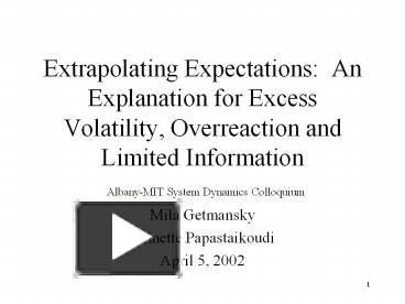 Extrapolating Expectations: An Explanation for Excess Volatility ...