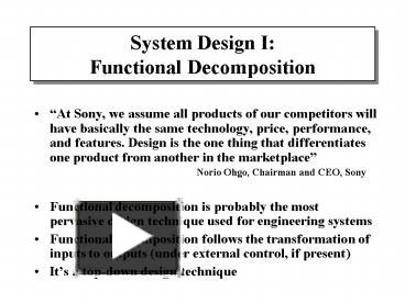System Design I: Functional Decomposition presentation | free to view