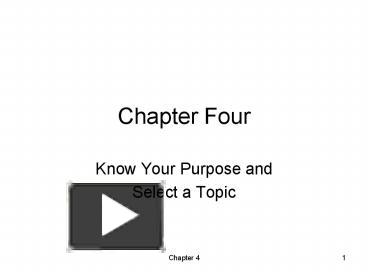 PPT – Chapter Four PowerPoint presentation | free to view - id: 9da8a-MGZkM