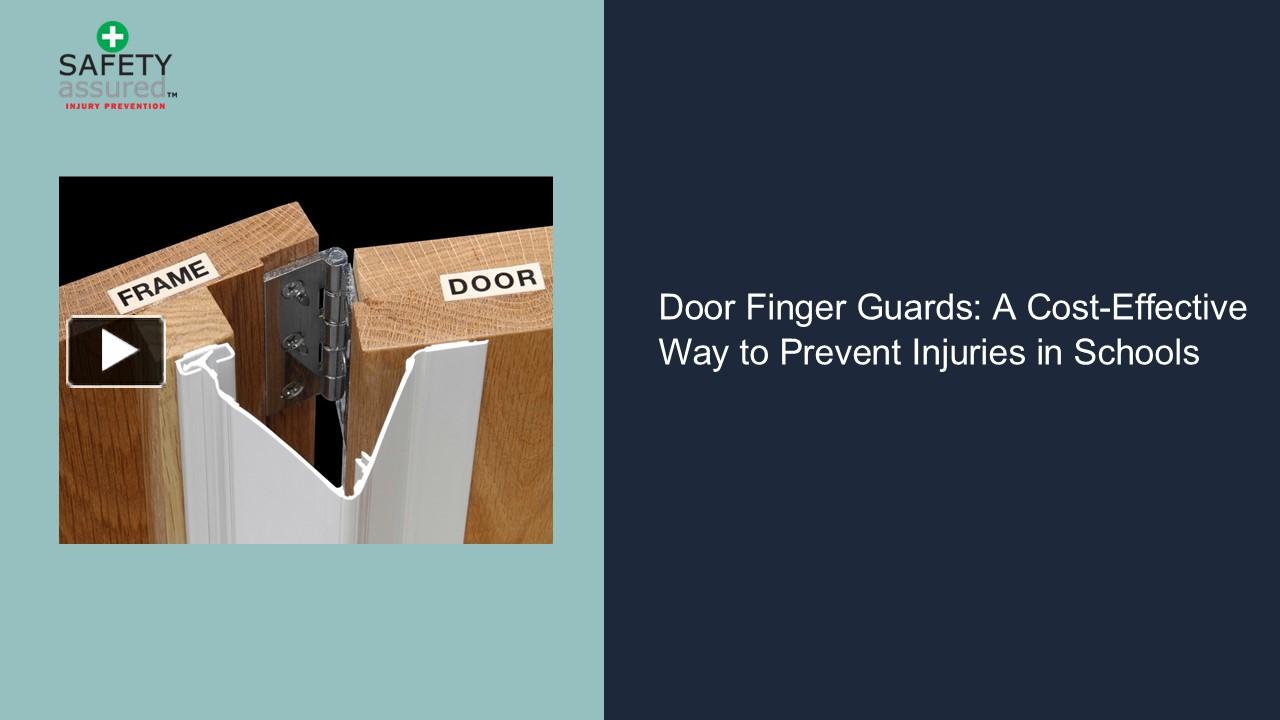 Door Finger Guards: A Cost-Effective Way to Prevent Injuries in Schools ...