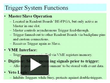 PPT – Trigger System Functions PowerPoint presentation | free to ...