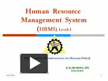 Human Resource Management System HRMS LevelI presentation | free to view