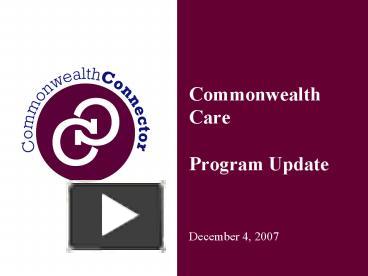 PPT – Commonwealth Care Program Update PowerPoint presentation | free ...