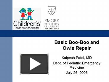 Basic Boo-Boo and Owie Repair presentation | free to view