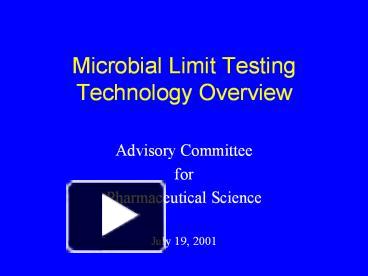 Microbial Limit Testing Technology Overview presentation | free to view