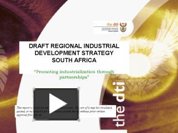 DRAFT REGIONAL INDUSTRIAL DEVELOPMENT STRATEGY presentation | free to view