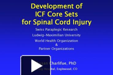 Development of ICF Core Sets for Spinal Cord Injury presentation | free ...