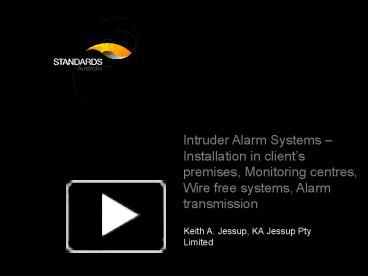Intruder Alarm Systems Installation in clients presentation | free to view