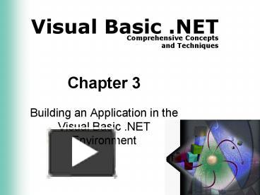 Building an Application in the Visual Basic .NET Environment ...