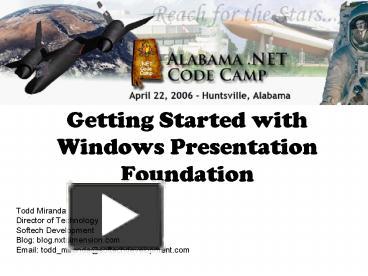 PPT – Getting Started with Windows Presentation Foundation PowerPoint ...